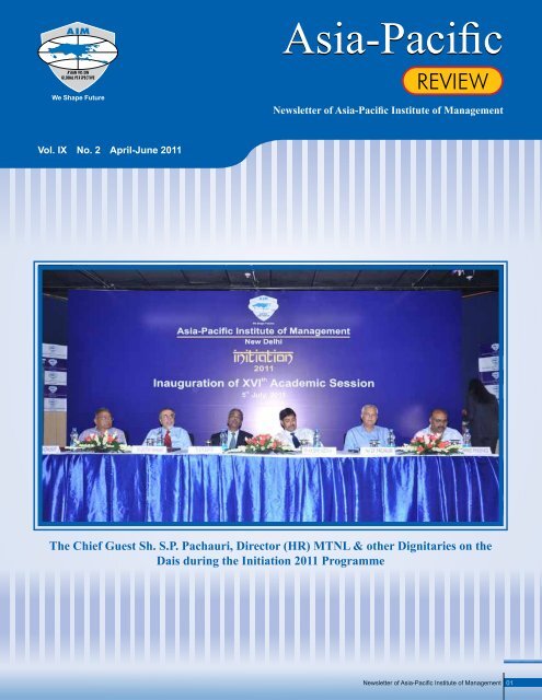 Vol. IX No. 2 April-June 2011 - Asia Pacific Institute of Management