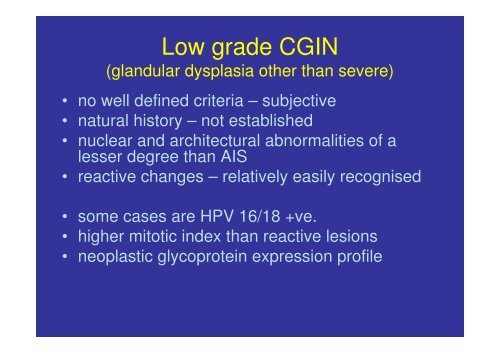 Low grade CGIN(glandular