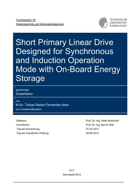 Short Primary Linear Drive Designed for Synchronous and ... - tuprints