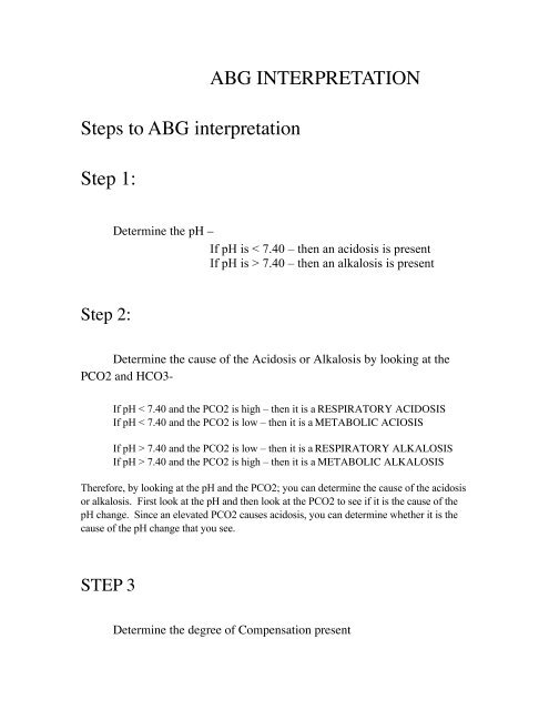 ABG INTERPRETATION Steps to ABG interpretation Step 1