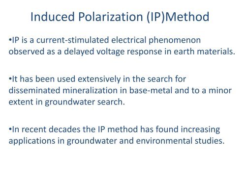 Induced Polarization (IP)Method