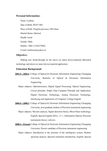 Personal Information: Objective: Education Background: