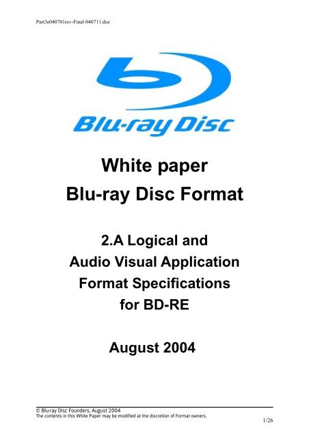 White paper Blu-ray Disc Format - DISC Archiving Systems