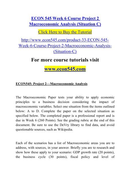 ECON 545 Week 6 Course Project 2 Macroeconomic Analysis (Situation C)