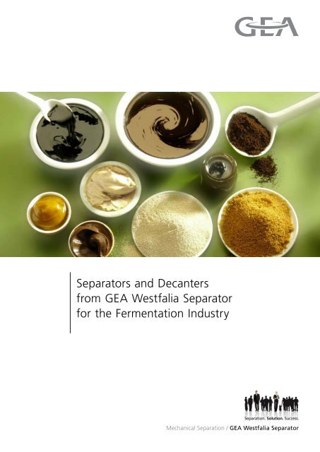 Separators and Decanters from GEA Westfalia Separator for the ...