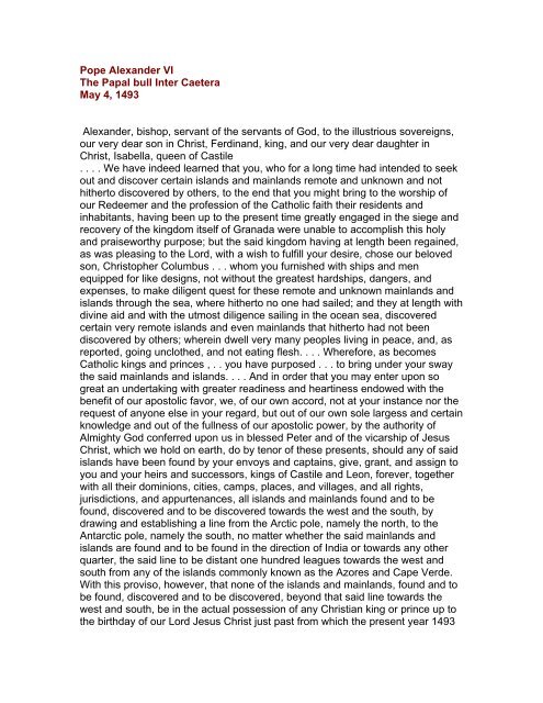 Pope Alexander VI The Papal bull Inter Caetera May 4, 1493 ...