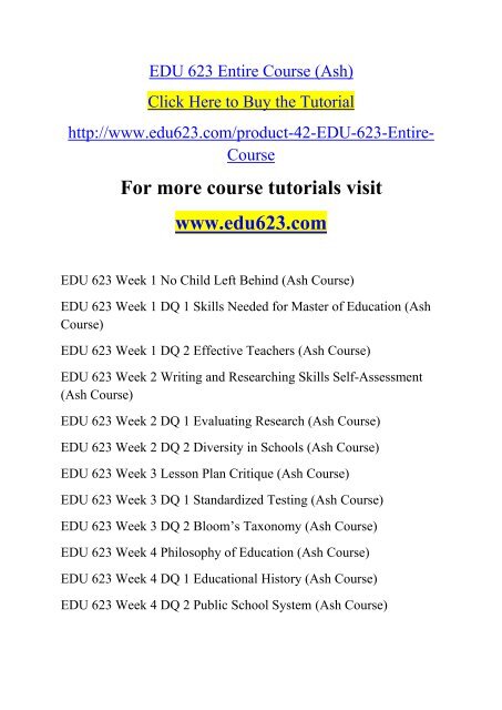 EDU 623 Entire Course (Ash)
