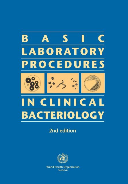 basic laboratory procedures inclinical bacteriology - libdoc.who.int