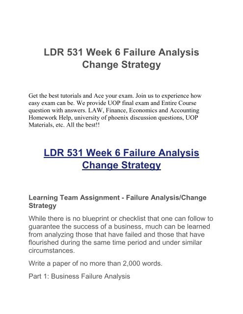 LDR 531 Week 6 Failure Analysis Change Strategy UOP HomeWork Tutorial