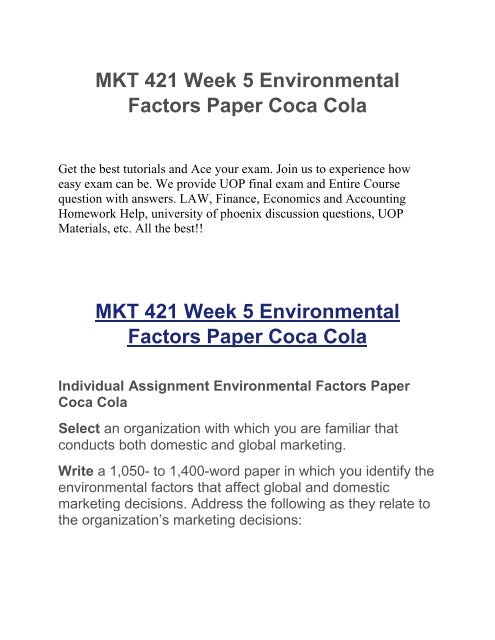 MKT 421 Week 5 Environmental Factors Paper Coca Cola UOP HomeWork Tutorial