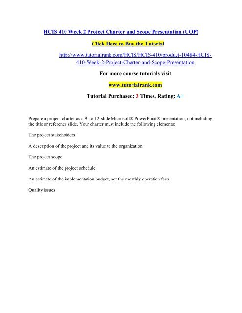 HCIS 410 Week 2 Project Charter and Scope Presentation/Tutorialrank
