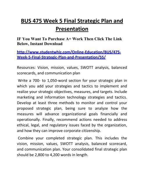 BUS 475 Week 5 Final Strategic Plan and Presentation UOP Online ...