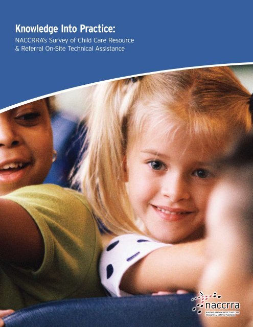 Knowledge Into Practice