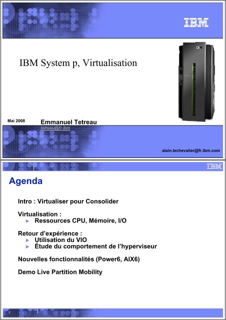 IBM System p, Virtualisation - Common Romandie