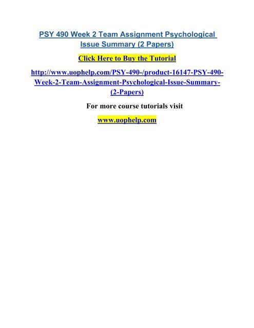 PSY 490 Week 2 Team Assignment Psychological Issue Summary.pdf