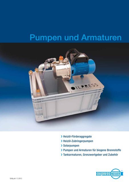 Pumpen und Armaturen - Oilpress Keller