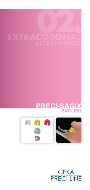 PRECI-SAGIX - Ceka - Preciline Home