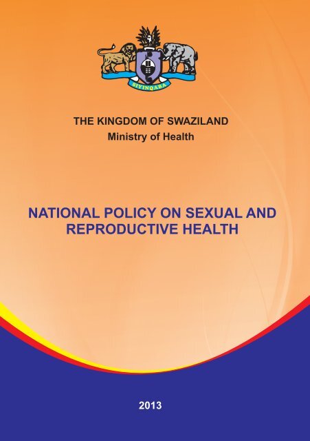 National Policy On Sexual And Reproductive Health Info Centre
