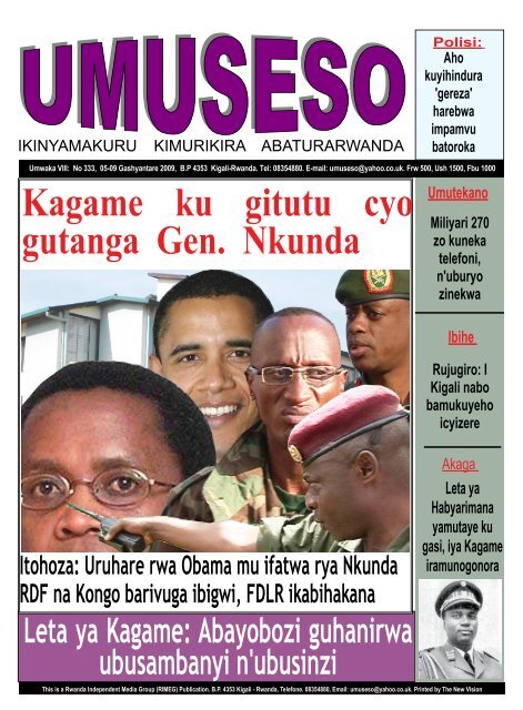 Kagame ku gitutu cyo gutanga Gen Nkunda