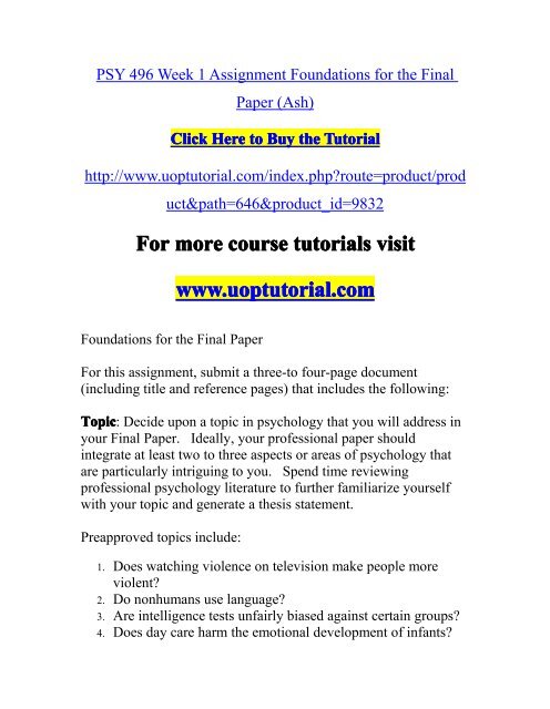 PSY 496 Week 1 Assignment Foundations for the Final Paper (Ash)