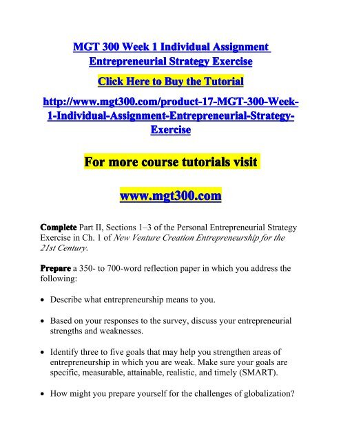 MGT 300 Week 1 Individual Assignment Entrepreneurial Strategy Exercise MGT 300 Week 1 Individual Assignment Entrepreneurial Strategy Exercise