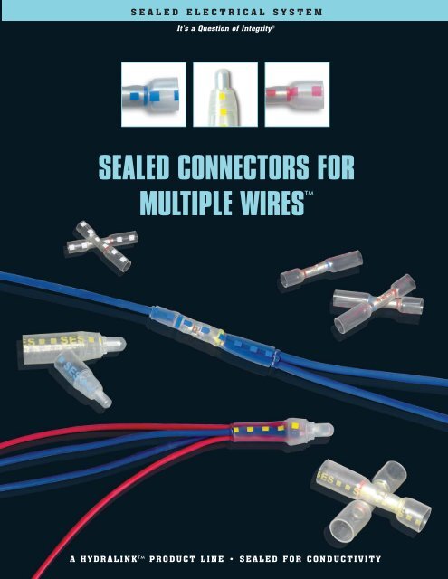 SEALED CONNECTORS FOR MULTIPLE