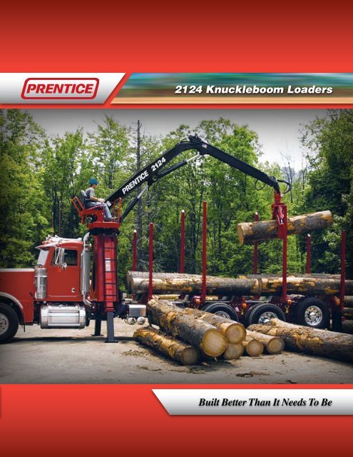 PRENTICE 2124 SELF-LOADER TRUCK MOUNT PRENTICE 2124 SELF-LOADER TRAILER ...