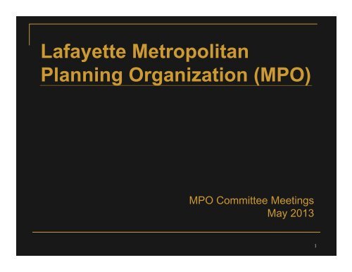 Lafayette Metropolitan Planning Organization (MPO)