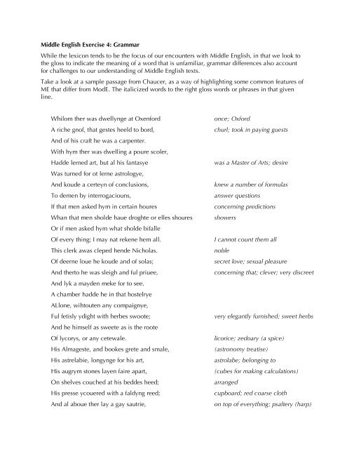 Middle English Exercise 4: Grammar While the lexicon tends to be ...