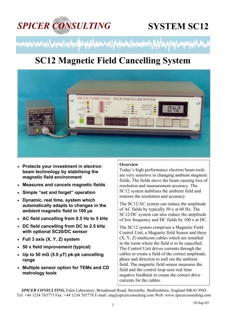 SC12 Magnetic Field Cancelling System SYSTEM SC12