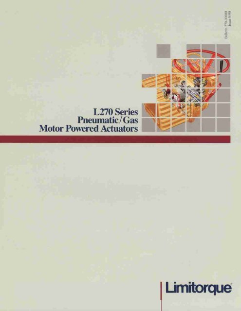 Limitorque L270 Series Pneumatic/Gas Motor Powered ... - Ferret