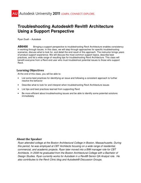 Troubleshooting Autodesk® Revit® Architecture Using a Support Perspective