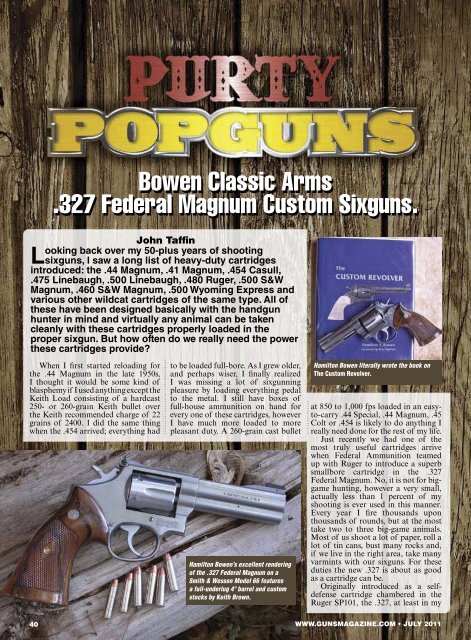 Bowen Classic Arms .327 Federal Magnum Custom Sixguns