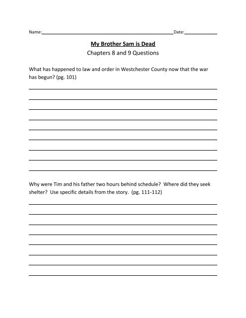 My Brother Sam is Dead Chapters 8 and 9 Questions