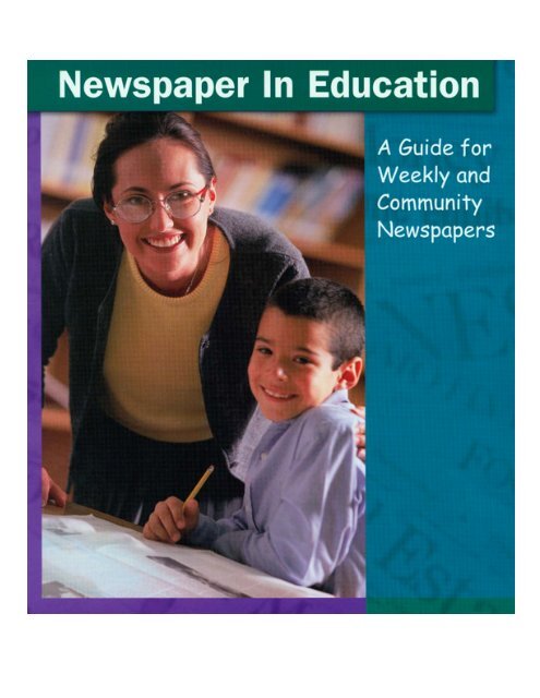 Introduction to Newspapers In Education (NIE) Benefits of an NIE Program