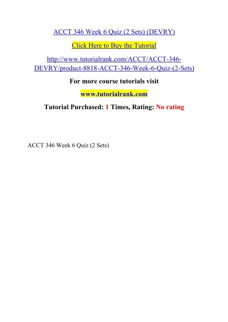 ACCT 346 Week 6 Quiz (2 Sets)/TutorialRank