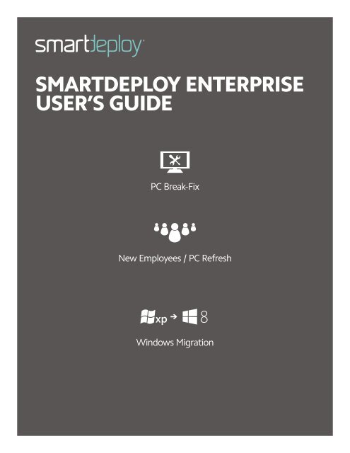 Smartdeploy Enterprise Users Guide 