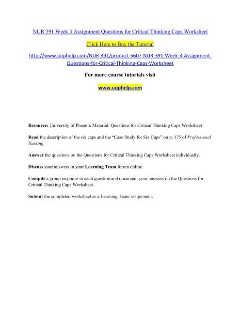 NUR 391 Week 3 Assignment Questions for Critical Thinking Caps Worksheet