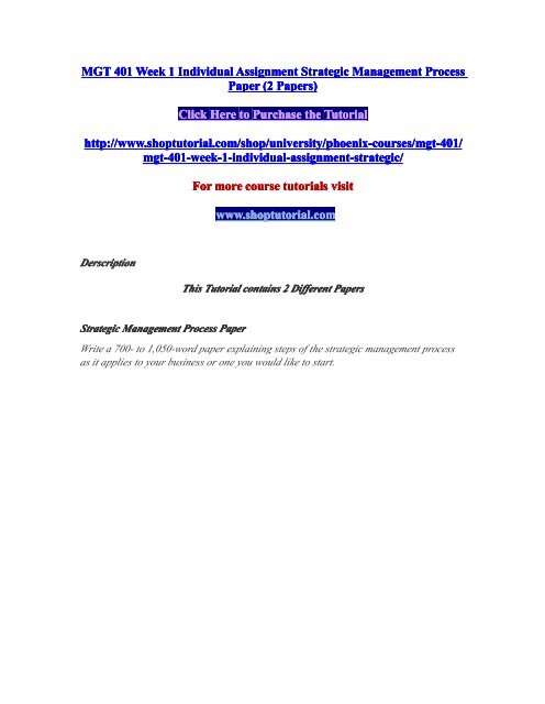 MGT 401 Week 1 Individual Assignment Strategic Management Process Paper ...