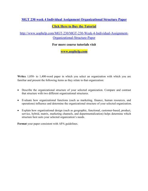MGT 230 week 4 Individual Assignment Organizational Structure Paper ...
