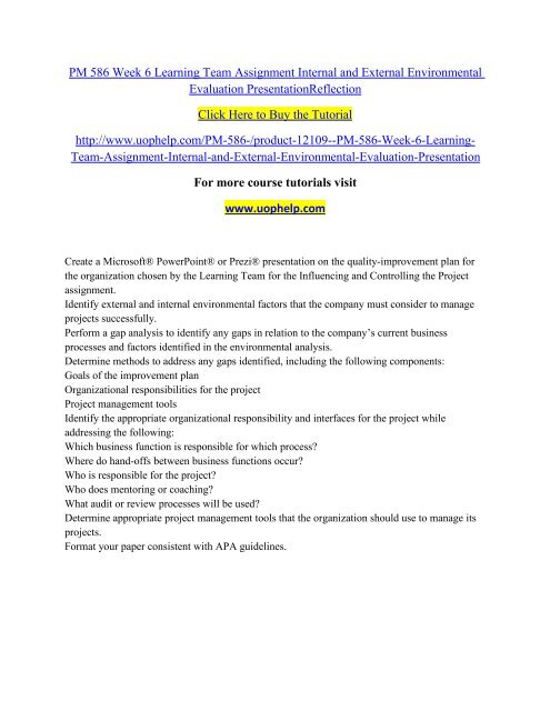 PM 586 Week 6 Learning Team Assignment Internal and External Environmental Evaluation Presentation