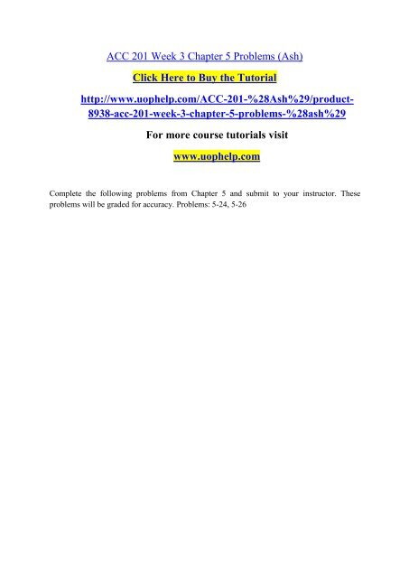 ACC 201 Week 3 Chapter 5 Problems