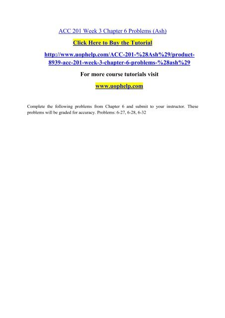 ACC 201 Week 3 Chapter 6 Problems