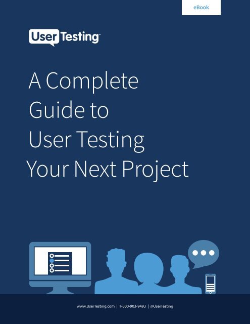 A Complete Guide to User Testing Your Next Project