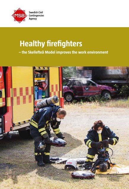 Healthy firefighters