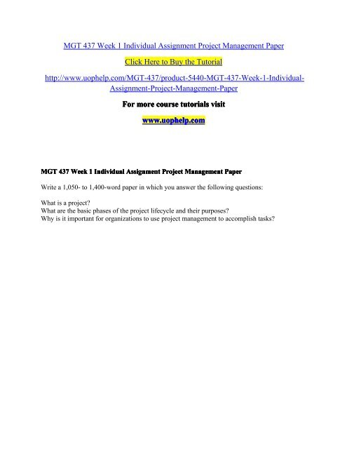 MGT 437 Week 1 Individual Assignment Project Management Paper.pdf