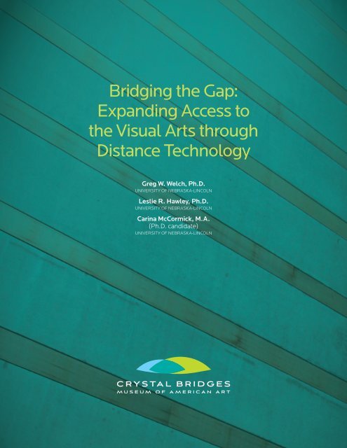 Bridging the Gap Expanding Access to the Visual Arts through Distance ...