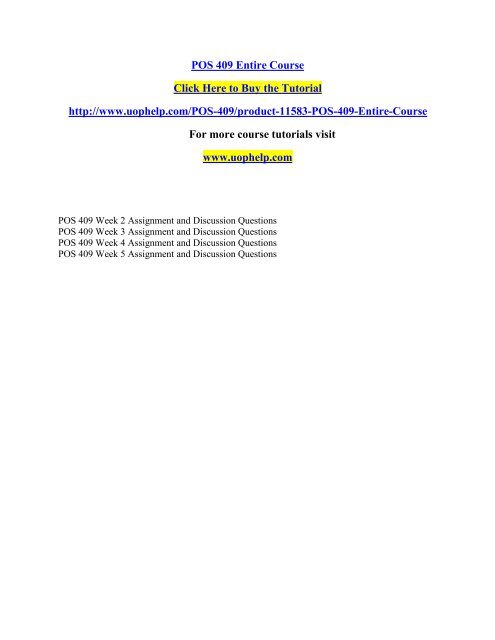 POS 409 Entire Course