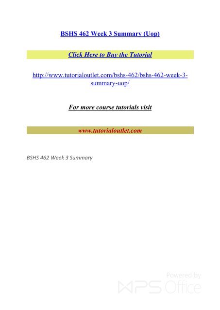 BSHS 462 Week 3 Summary.pdf /Tutorialoutlet