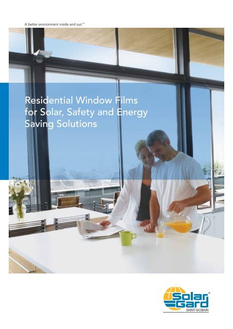 Residential Window Films for Solar Safety and Energy Saving Solutions